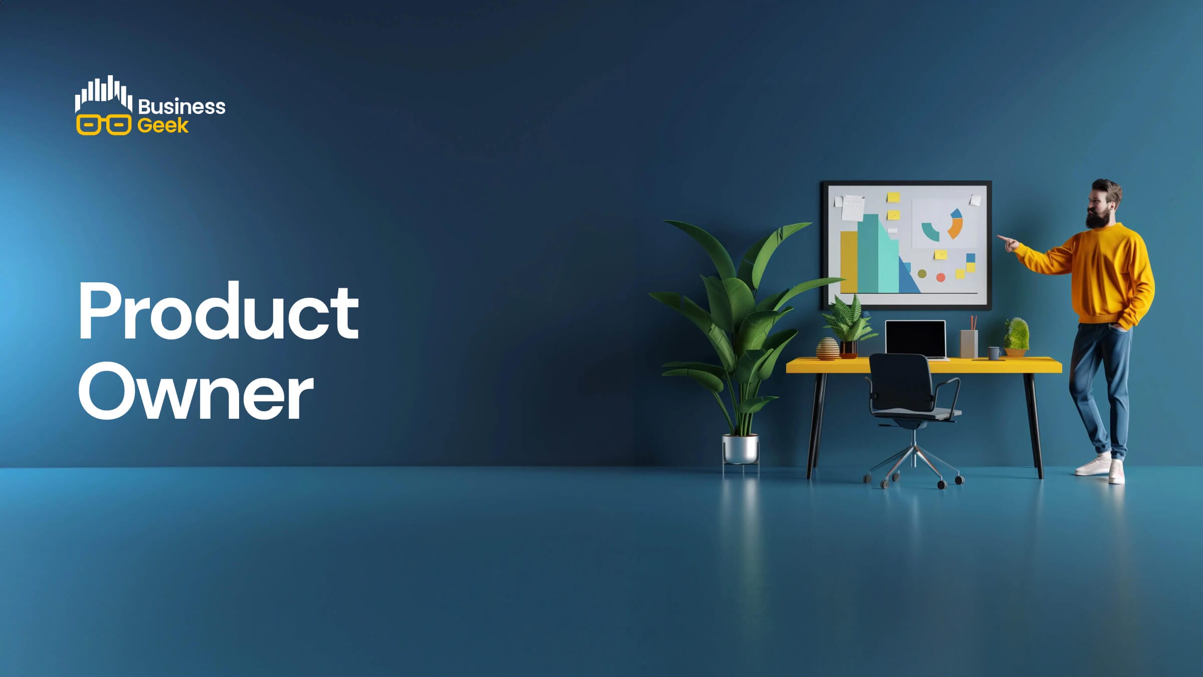 Product Owner - Business Geek